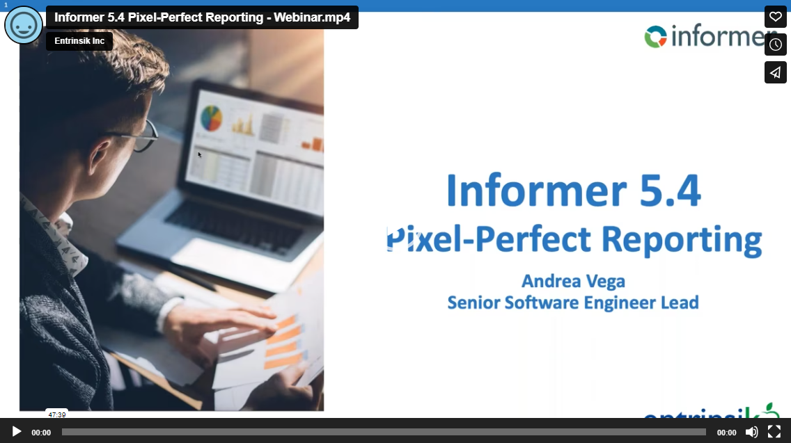 Recorded Webinar: Informer 5.4 Pixel-Perfect Reporting - Entrinsik